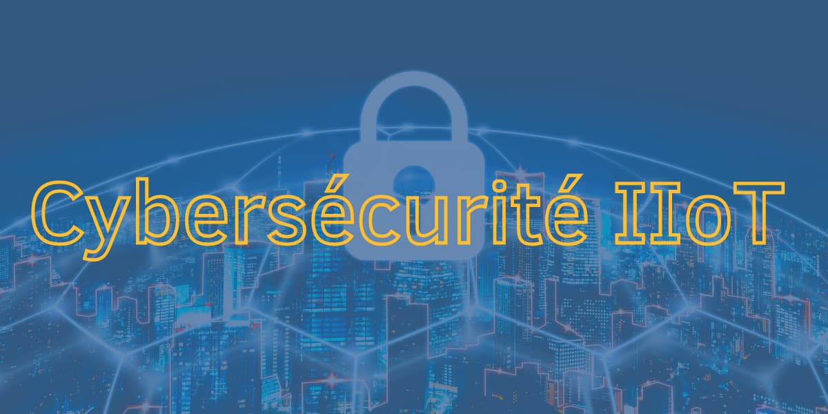 Les Solutions Cisco pour l'IoT et l'industrie - informatique Industrielle & IIoT